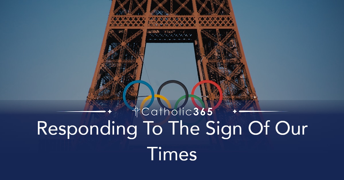 Responding To The Sign Of Our Times